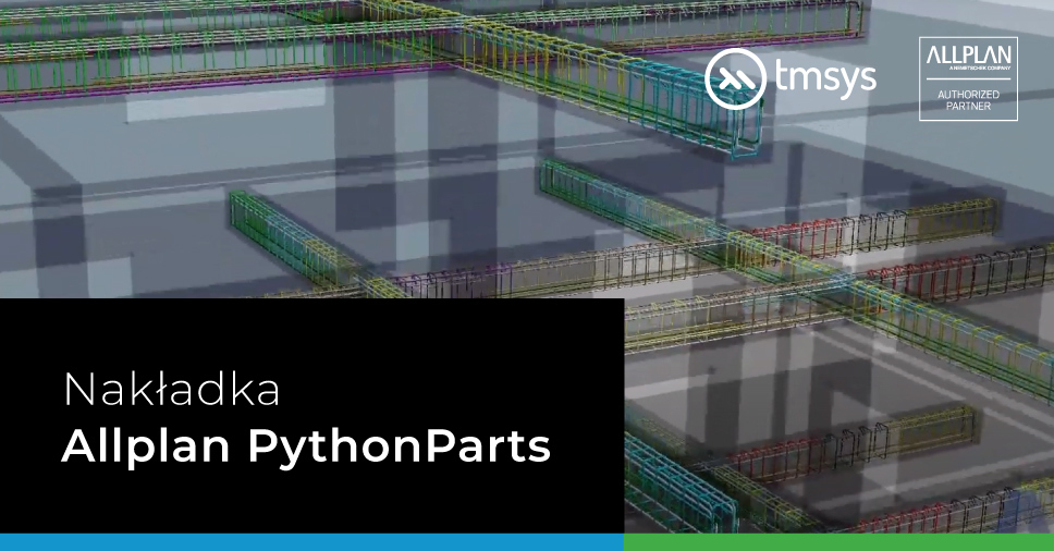 Allplan PythonParts – Zaawansowane schematy zbrojeniowe dla Allplan - Allplan BIM dla ...